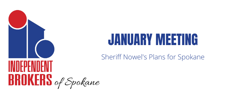 2023 JANUARY MEETING – Independent Brokers of Spokane